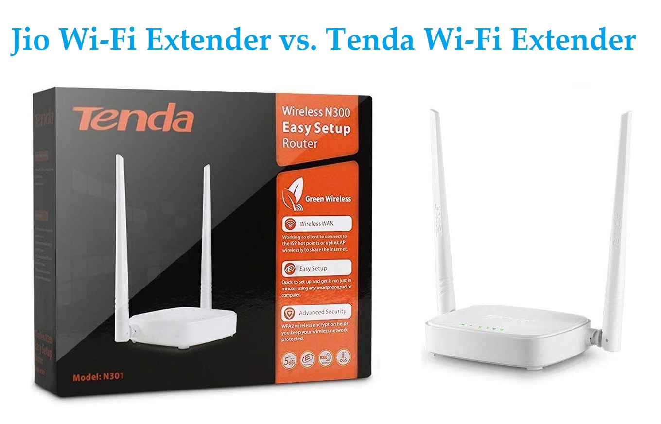 Jio Wi-Fi Extender vs. Tenda Wi-Fi Extender - TechnooHub