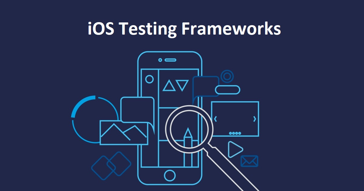 Top 13 Ios Testing Framework Technoohub 4199